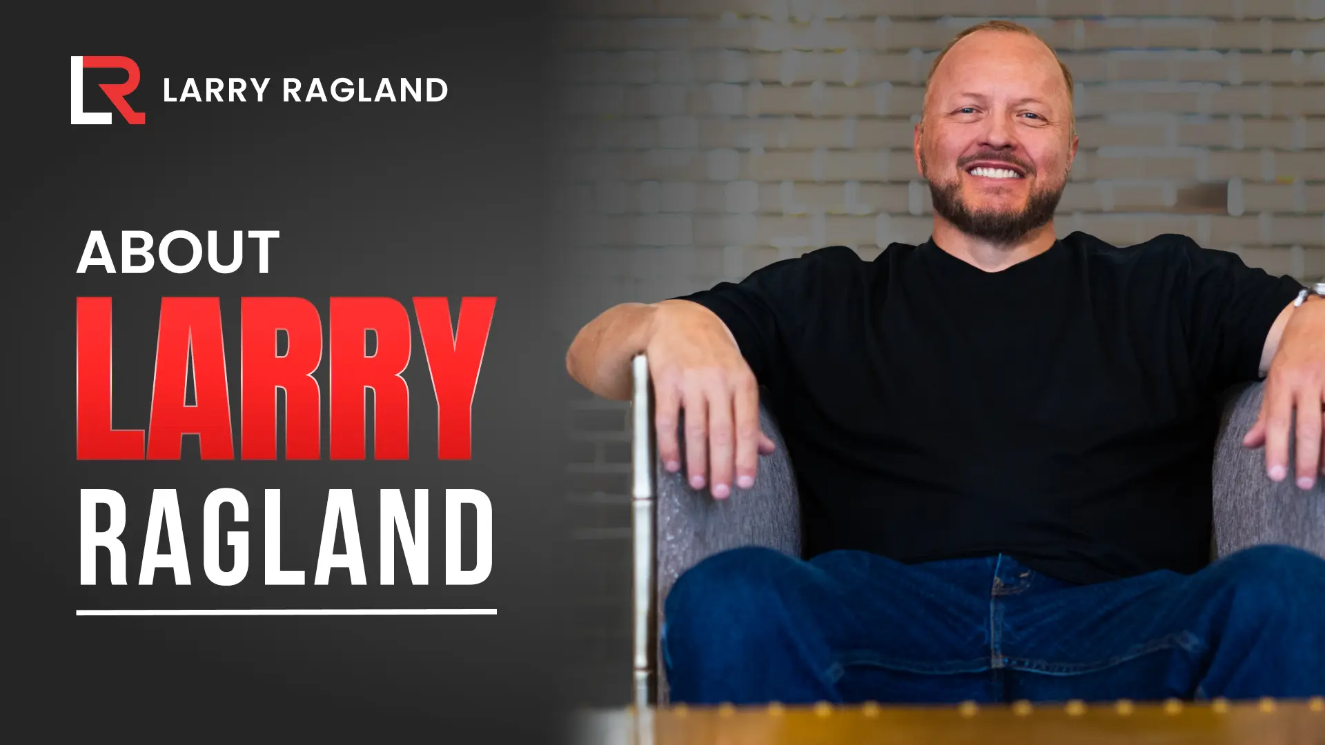 About Larry Ragland - Larry Ragland